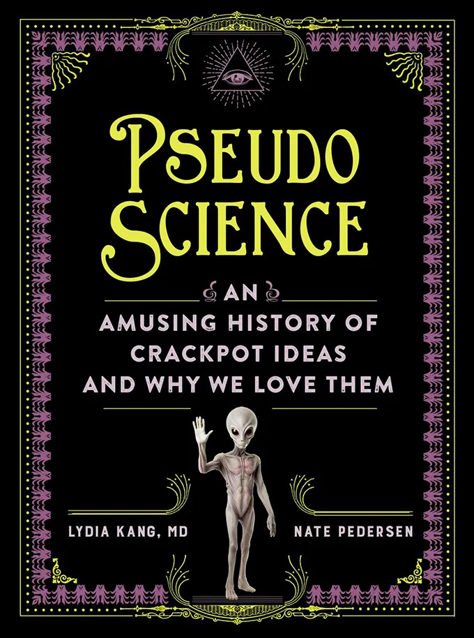 ‘Pseudoscience’ digs into the allure and dangers of believing fake science